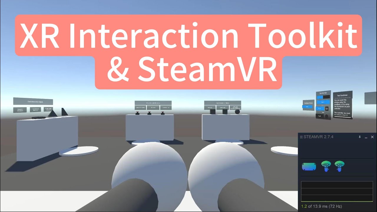 XR Interaction Toolkit & SteamVR - YouTube