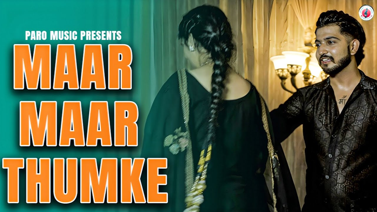 Maar Maar Thumke | Krishan Rohilla | Virat Verma | Rama | 2024 Latest ...