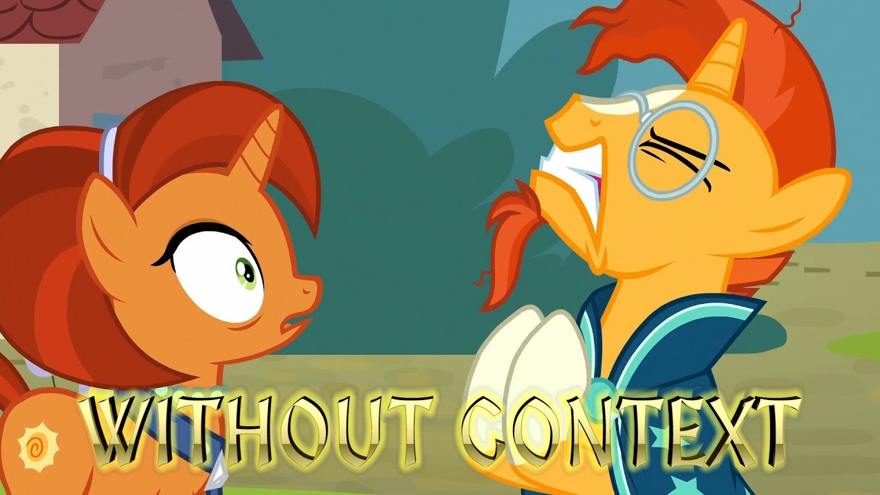 WITHOUT CONTEXT - MLP Season 8 Episode 8 - YouTube