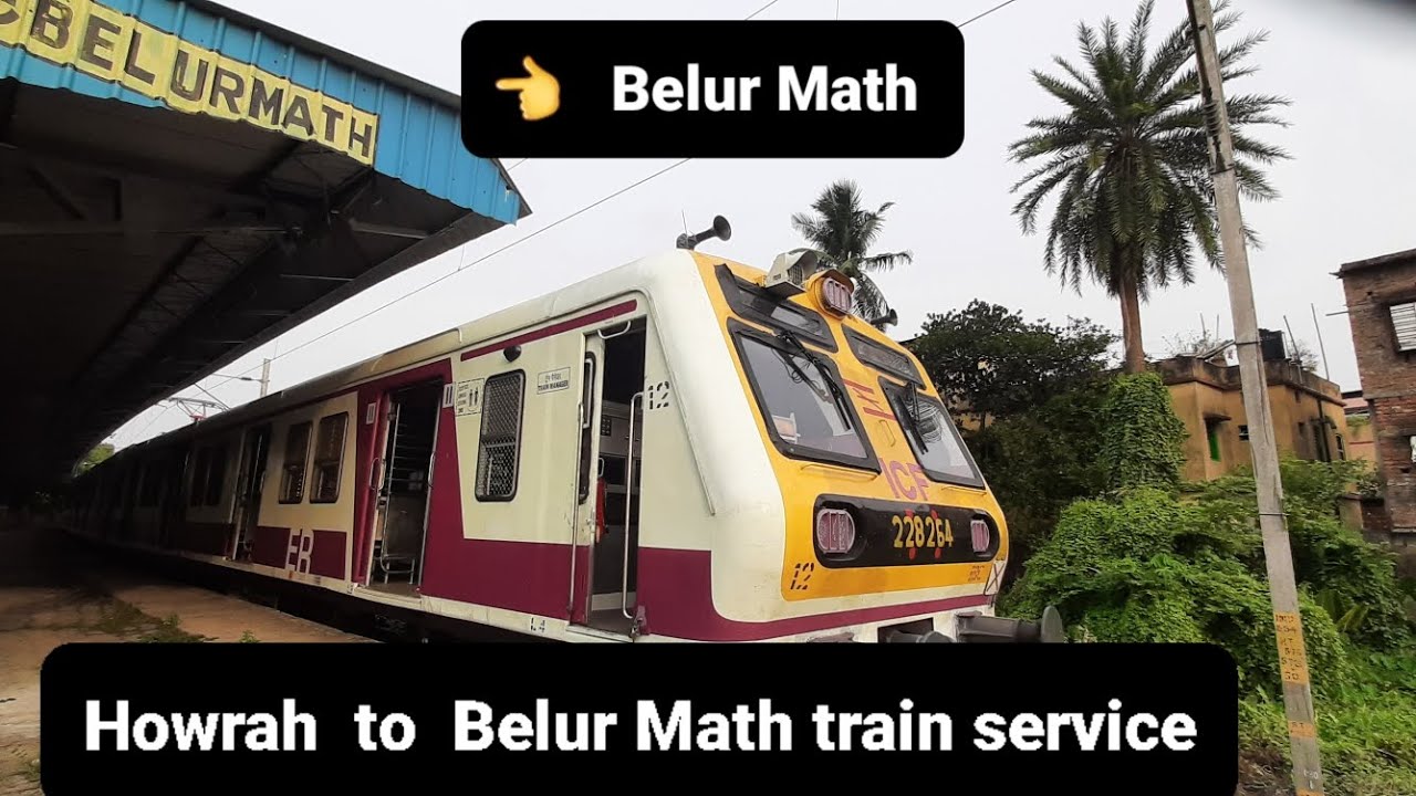 Special EMU from Howrah to Belur Math ... Ramkrishna Mission 🙏 Swami ...