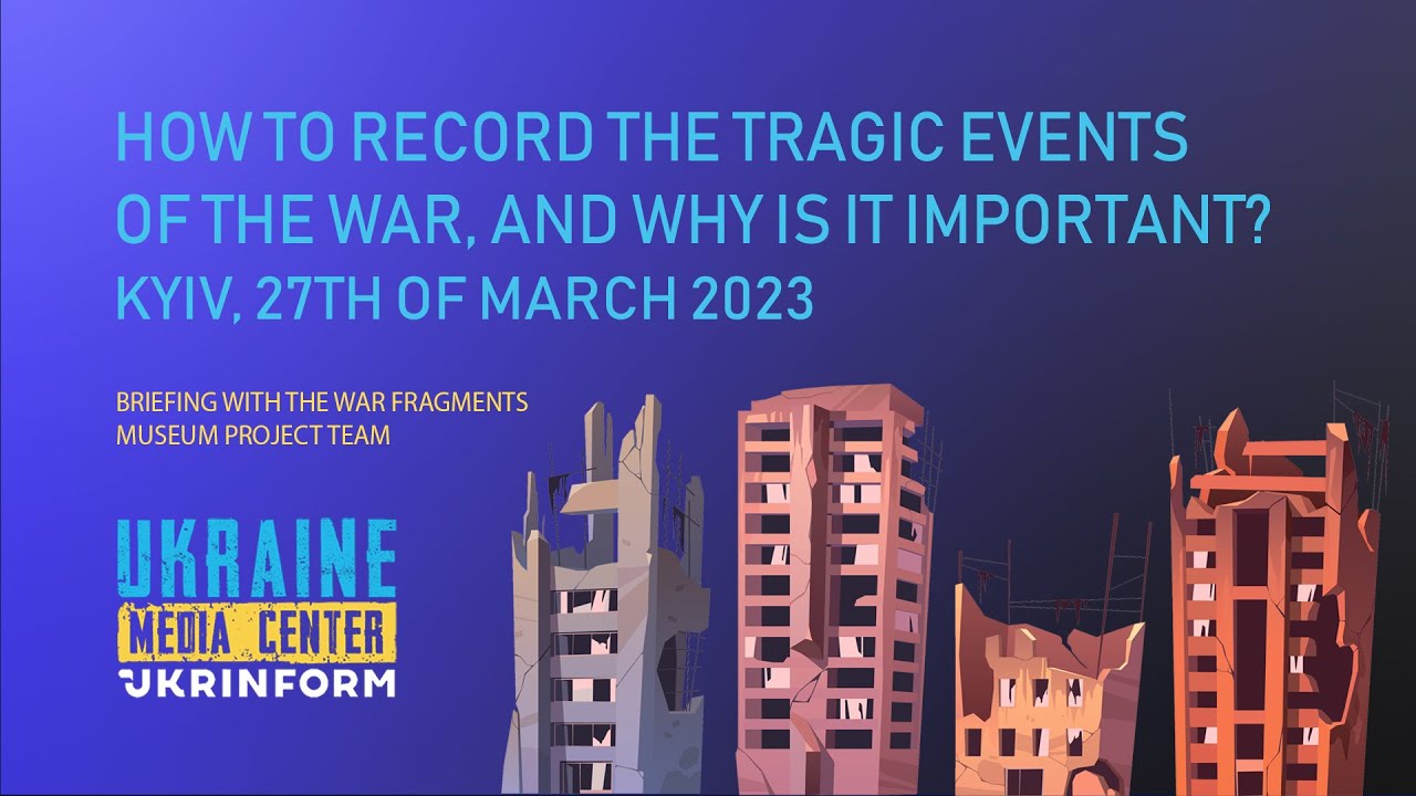 How to record the tragic events of the war? Briefing with the Museum of ...