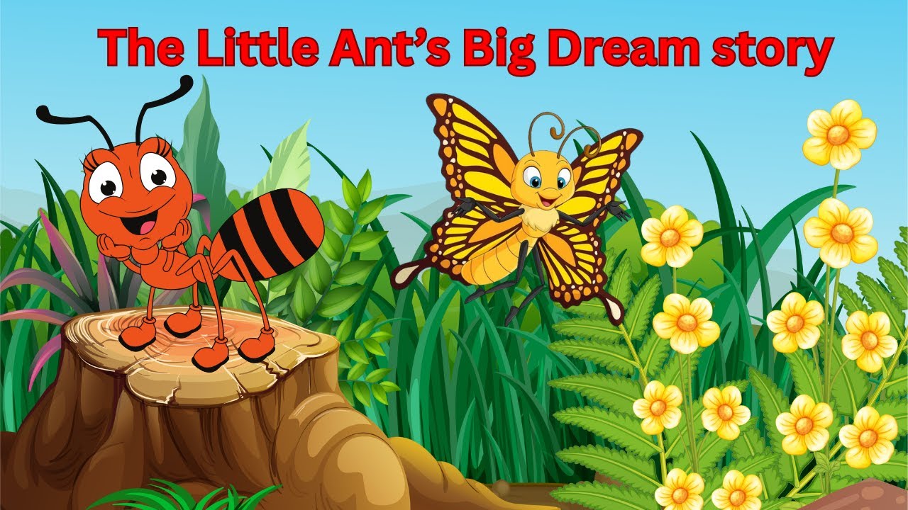 The Little Ant’s Big Dream story | English Stories for Kids | Tiny ...