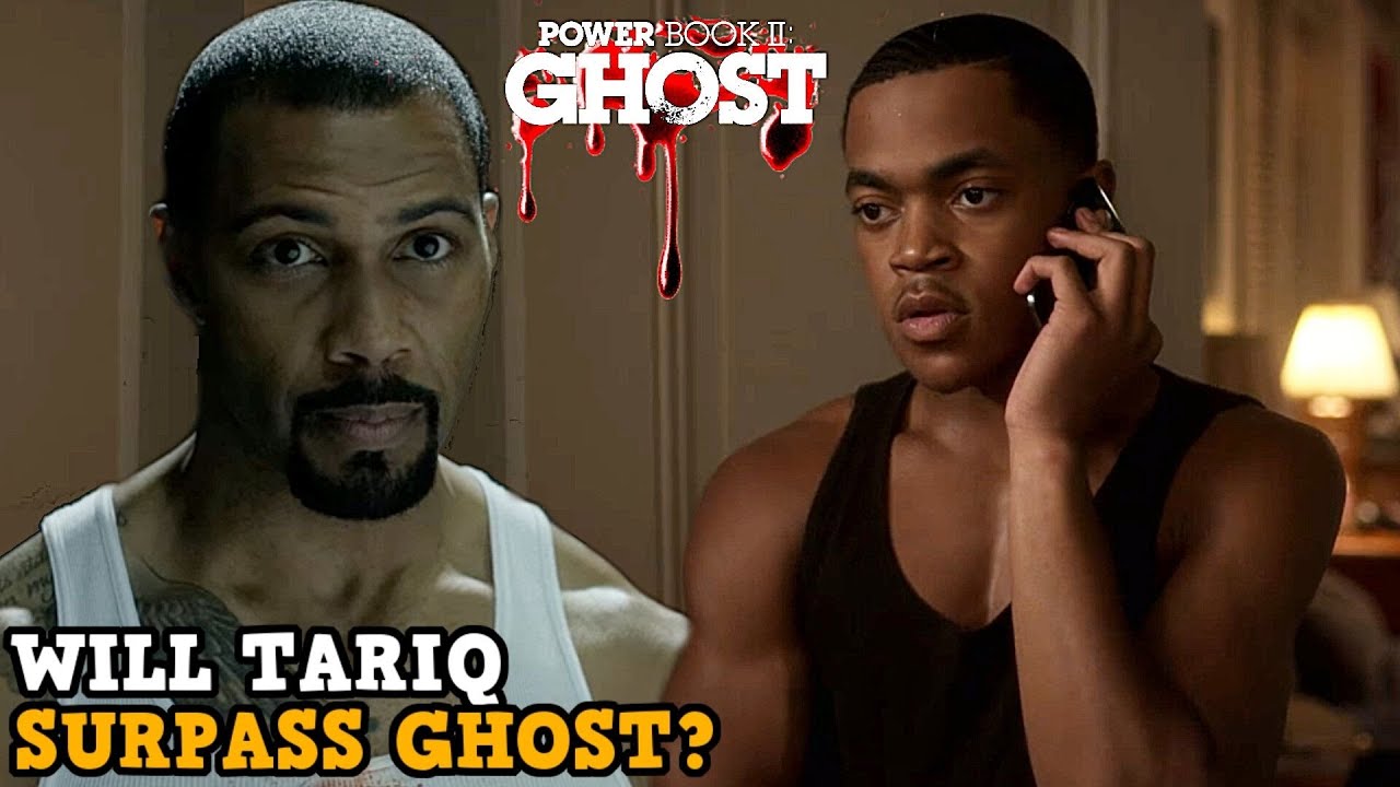 Power Book II: Ghost WILL TARIQ SURPASS GHOST? - YouTube