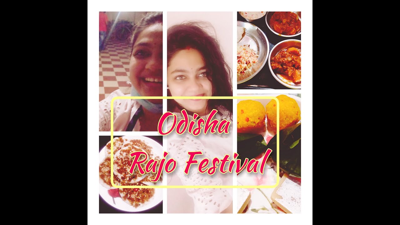 RAJO SPECIAL | Celebration of odisha festival | Odisha food - YouTube