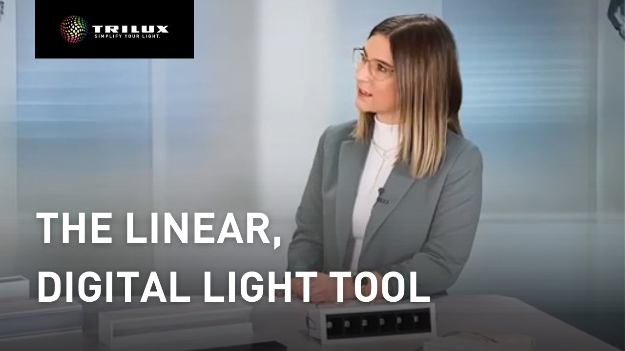 The linear, digital light tool - TRILUX Talks - YouTube