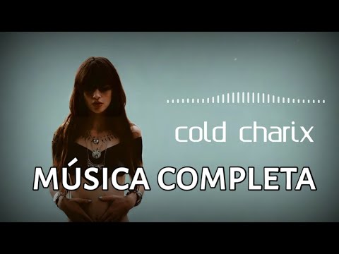 Cold Charix - Versión extendida