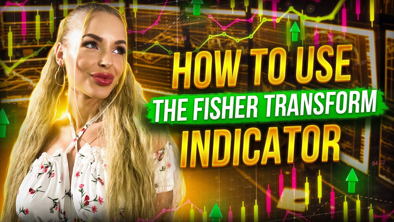 FISHER Transform TRADING Strategy | HOW to USE the Fisher Indicator ...