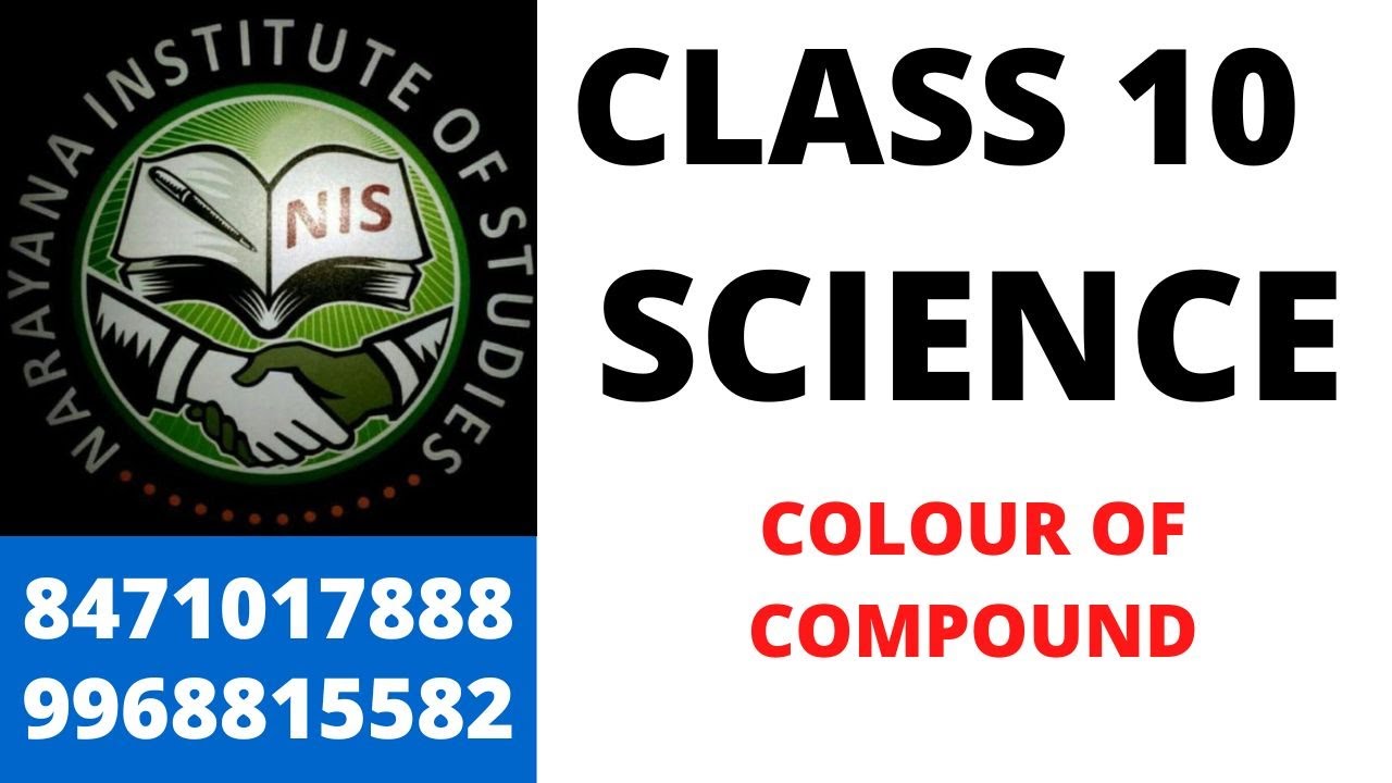 CLASS 10 II SCIENCE II COLOUR OF COMPOUNDS - YouTube