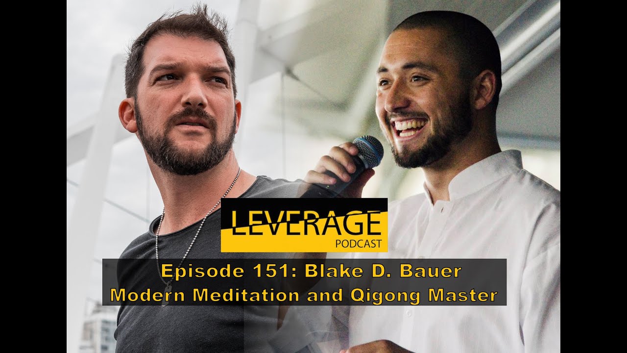 Episode 151: Blake D. Bauer - Unconditional Self Love - YouTube