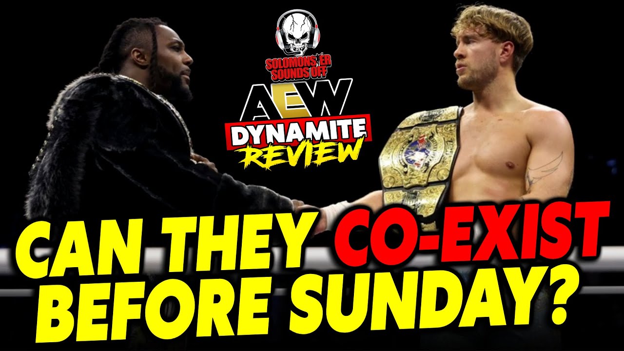 AEW Dynamite 6/26/24 Review | Ospreay and Swerve Must CO-EXIST, Plus ...