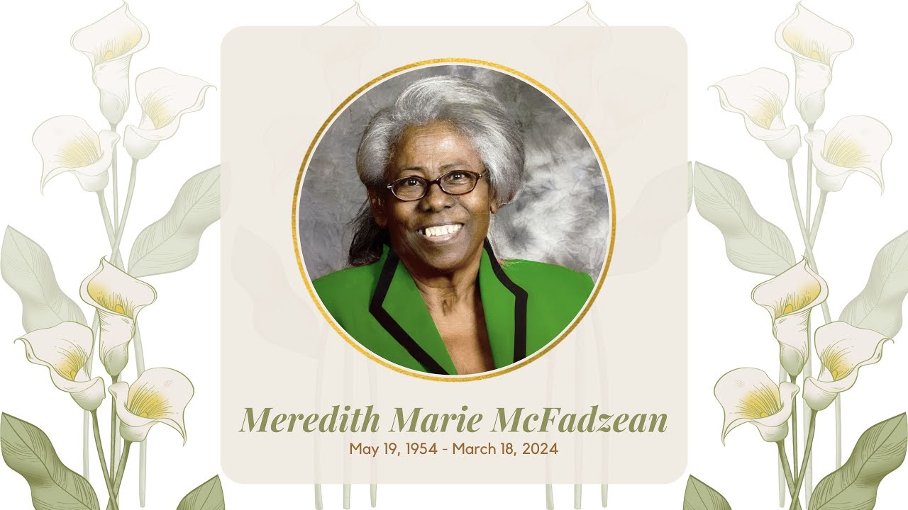 Memorial Service & Remembrance for Meredith Marie McFadzean - YouTube