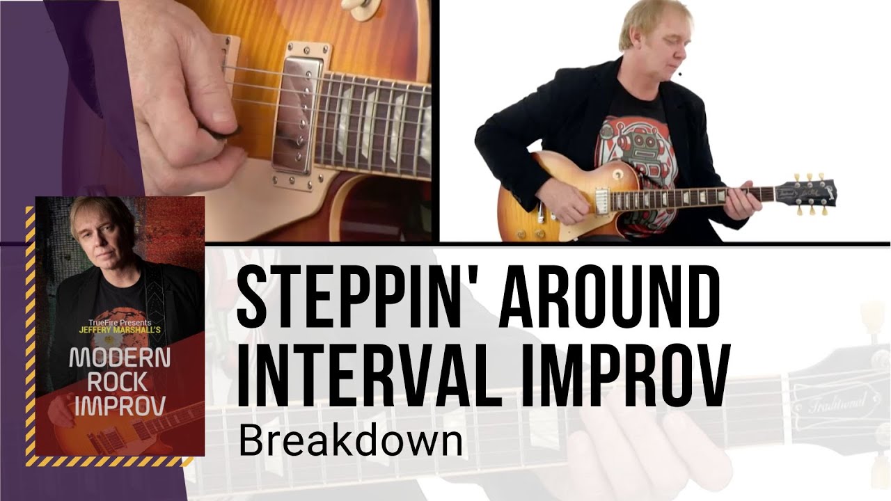 🎸 Jeffery Marshall Guitar Lesson - Steppin' Around Interval Improv - Breakdown - TrueFire - YouTube