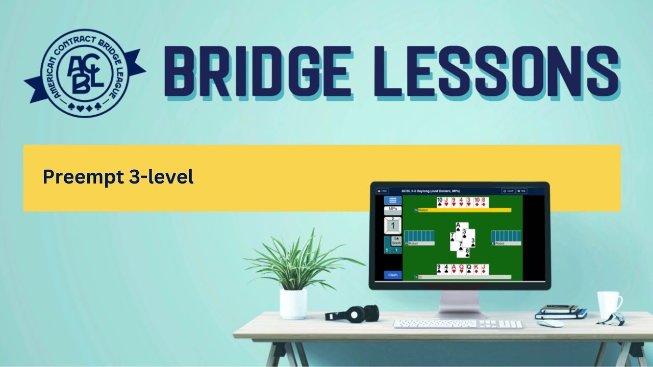 Bridge Lessons - Preempt 3-Level - YouTube