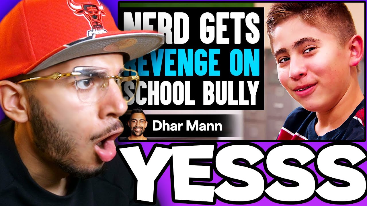 Nerd Gets Revenge On School Bully (Dhar Mann) | Reaction! - YouTube