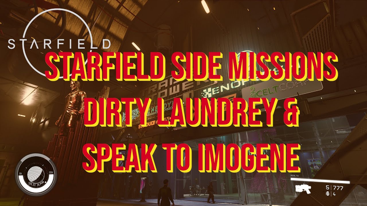 Starfield - Side Missions # 19 – Dirty Laundry and Speak to Imogene ...