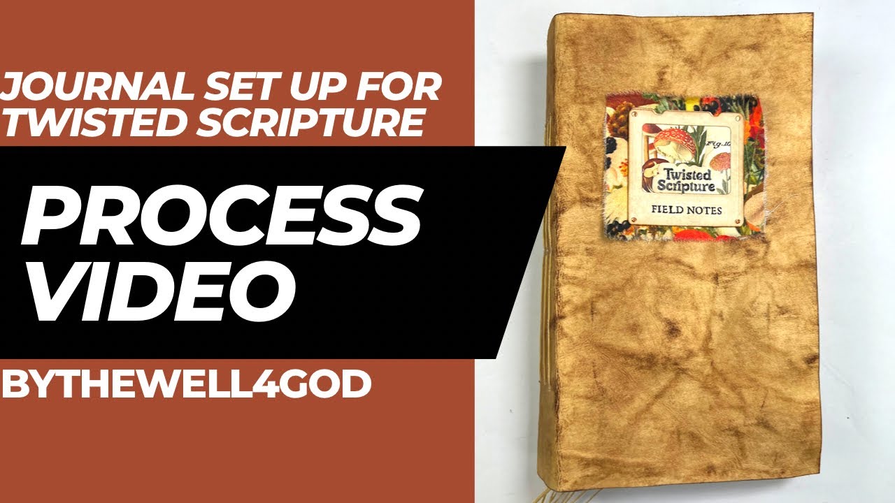Process video - Twisted Scripture Set up - Fun with Kraft-Tex - Bythewell4God #biblejournaling ...