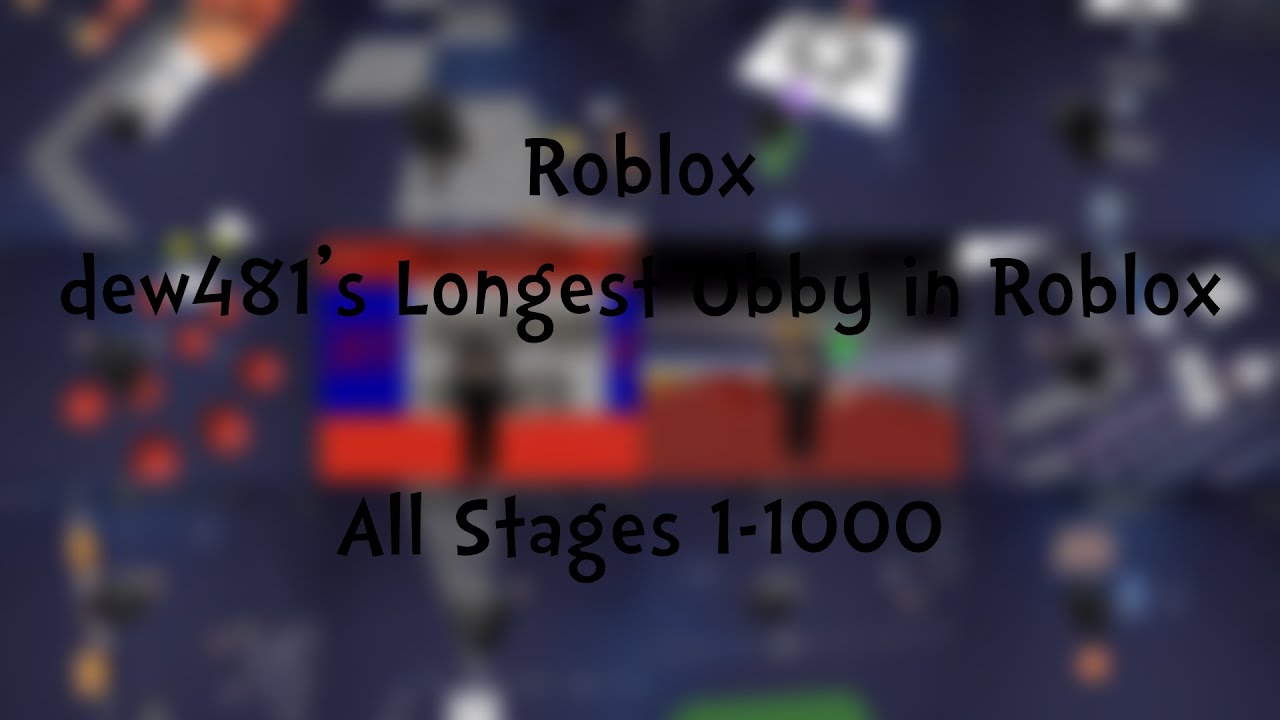 Longest Obby in Roblox & Hangout - All Stages 1-1000 (Roblox) - YouTube