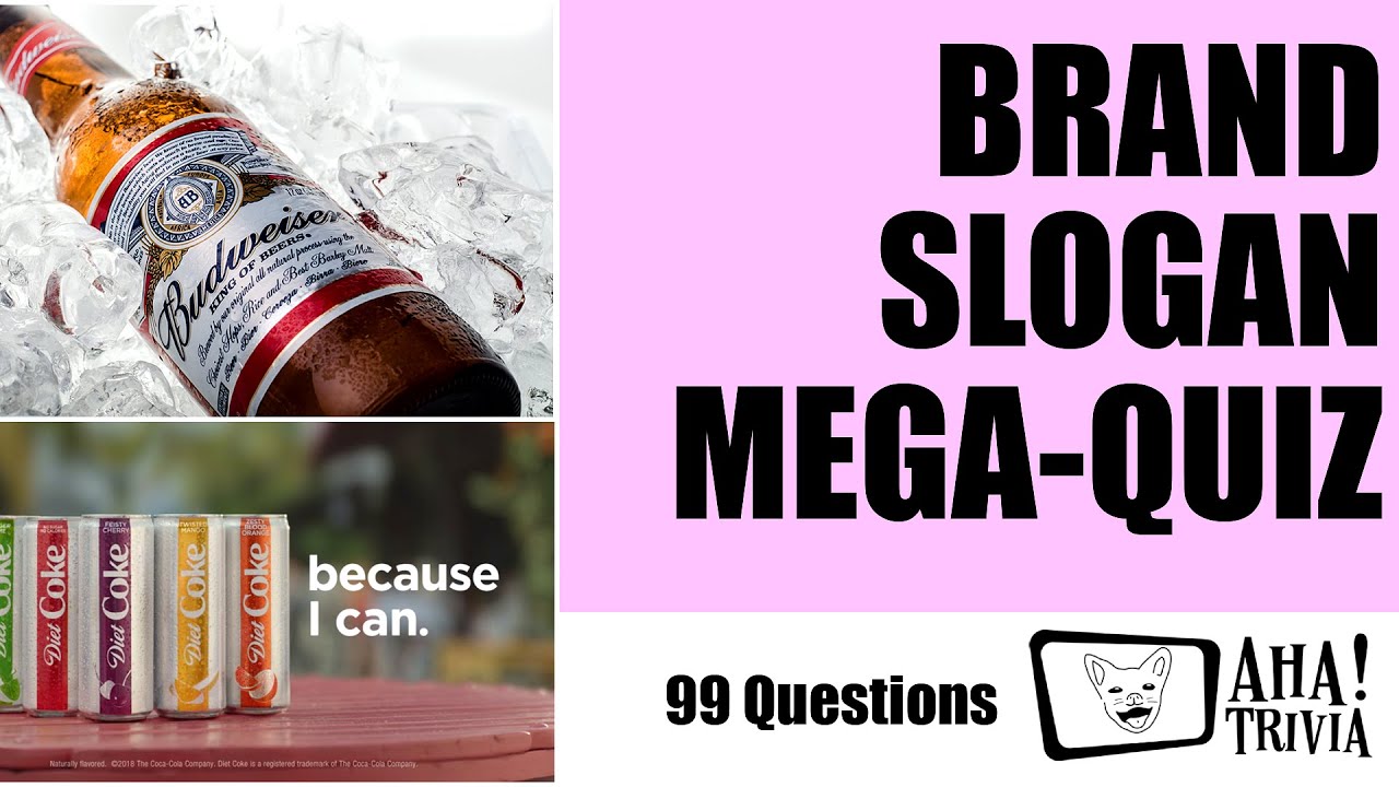 Brand Slogan Mega Quiz: How well do you know these famous taglines ...