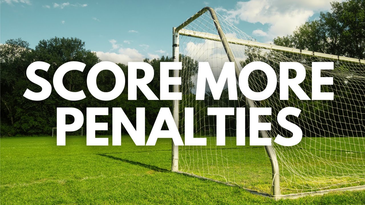 How to SCORE 99% of Penalty Kicks (without feeling scared or nervous ...