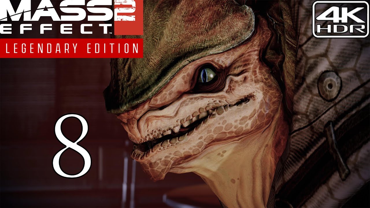 Mass Effect 2 [4K HDR] Modded Walkthrough Part 8 | The Patriarch ...