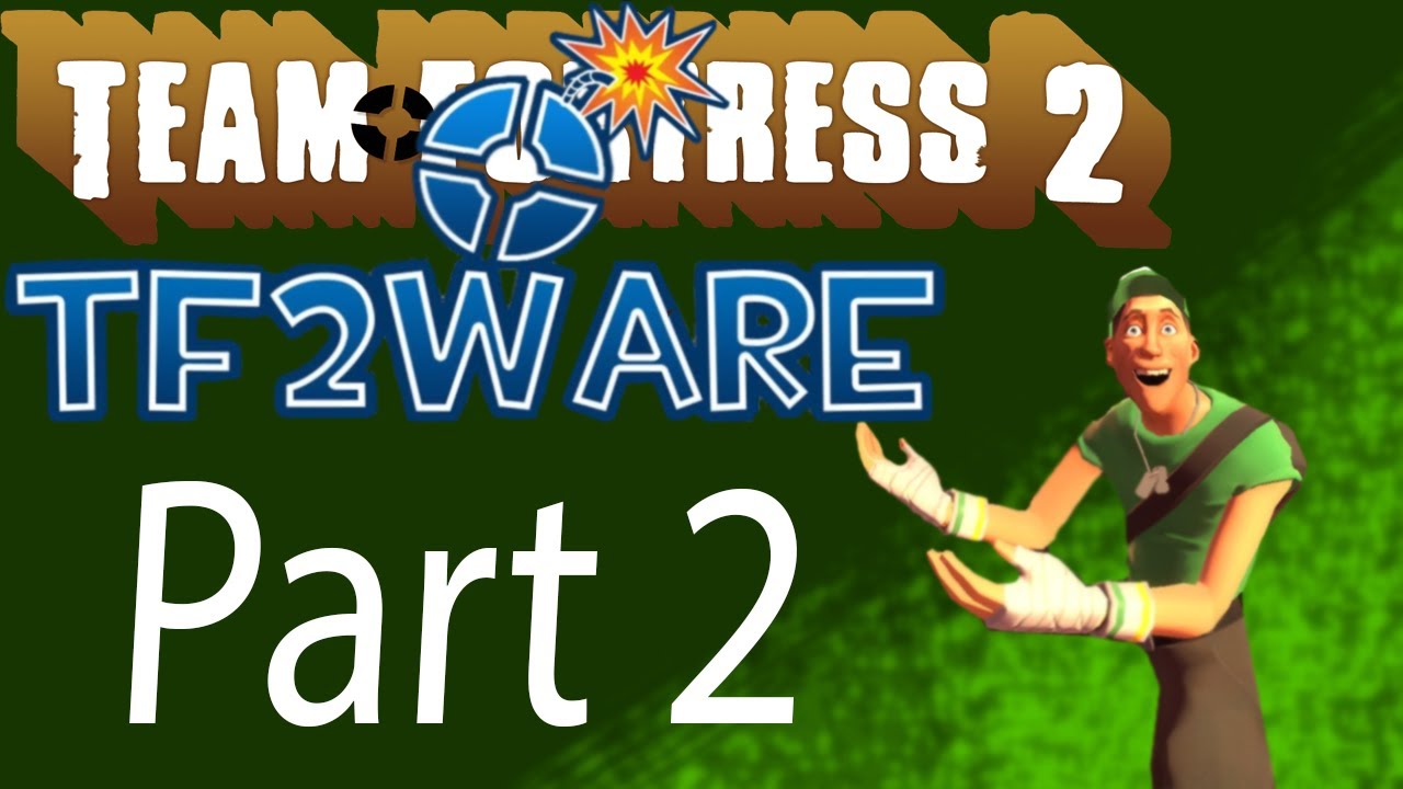 #30 (2/2) 30TH Episode Celebration TF2WARE (TF2 TF2Ware) - YouTube