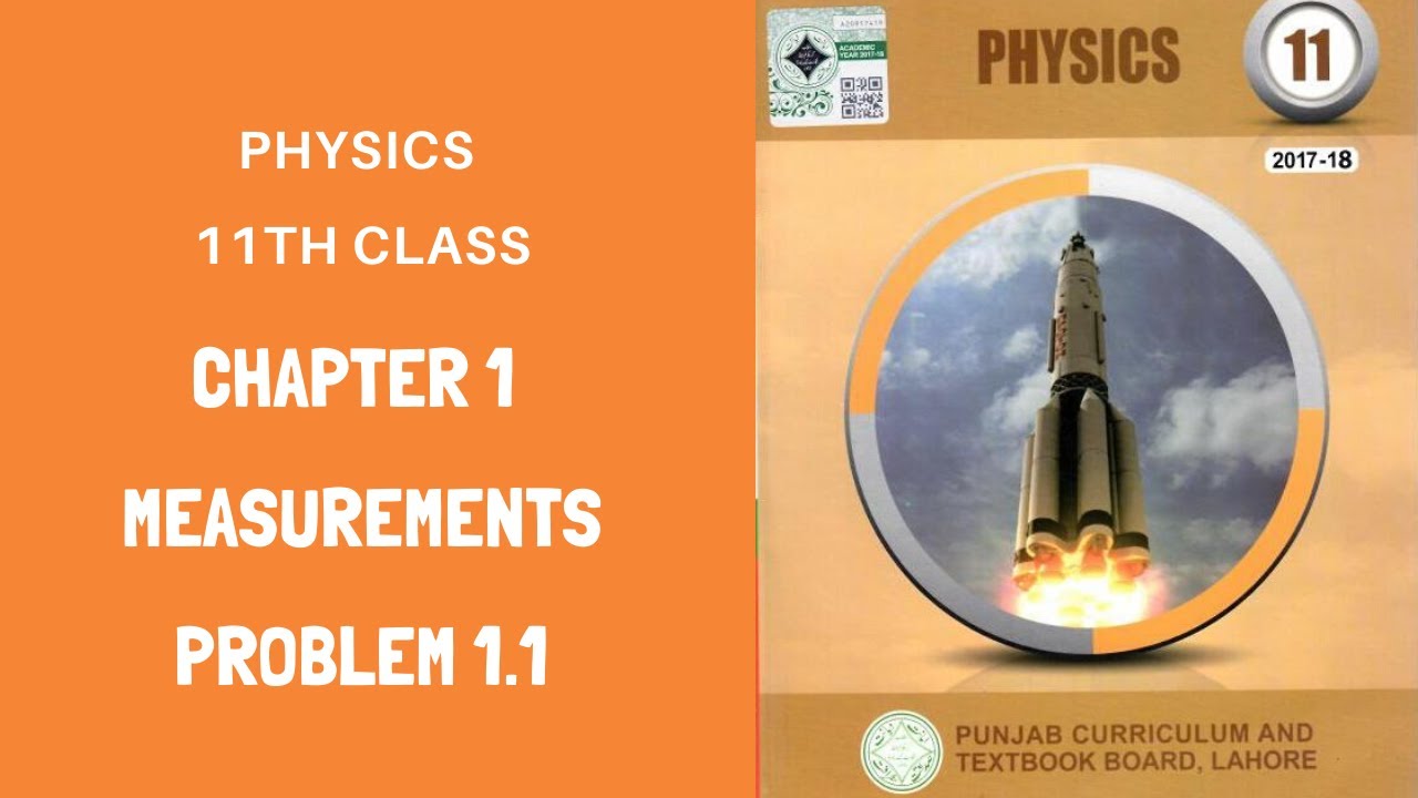 Physics Class 11 - Chapter 1, Problem 1.1 - YouTube