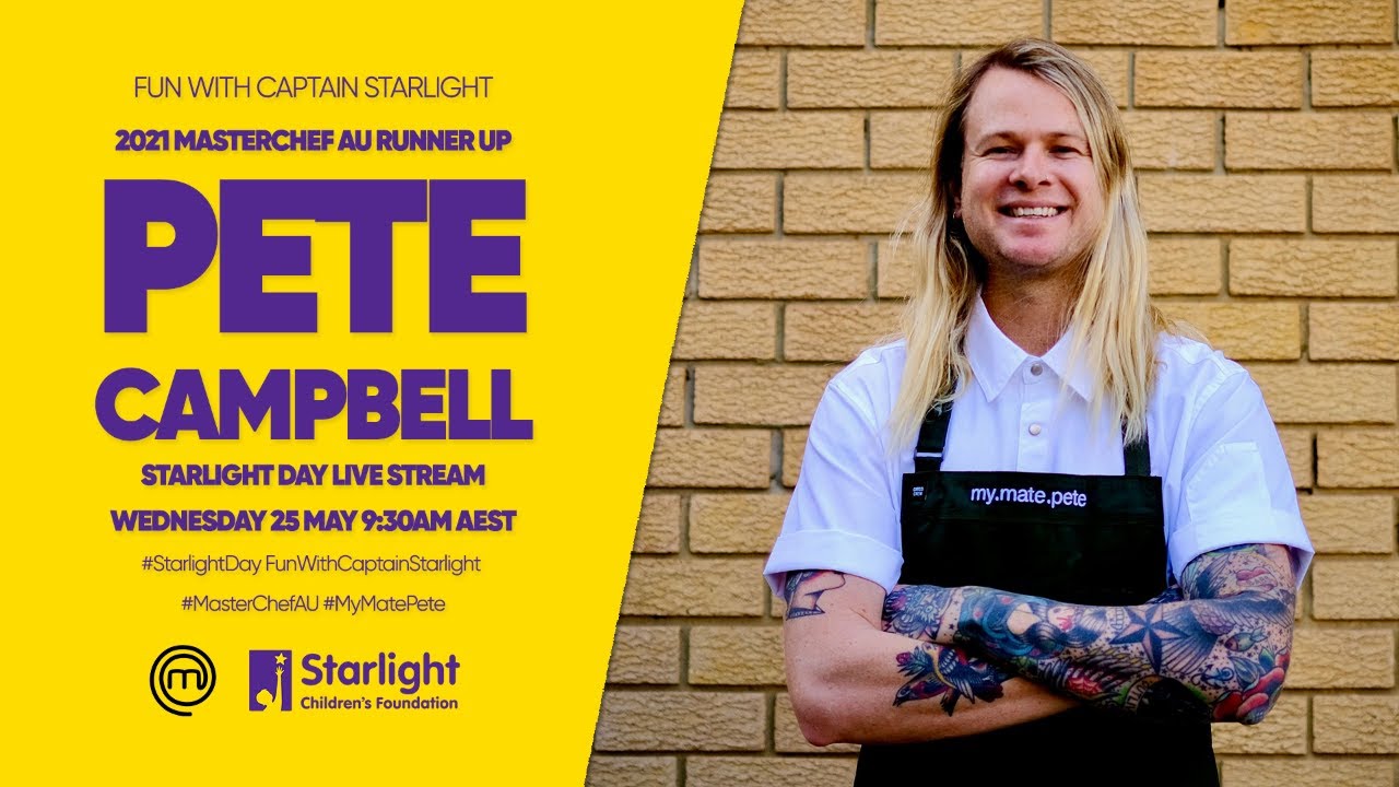 LIVE For Starlight Day With MasterChef AU's Pete Campbell - YouTube