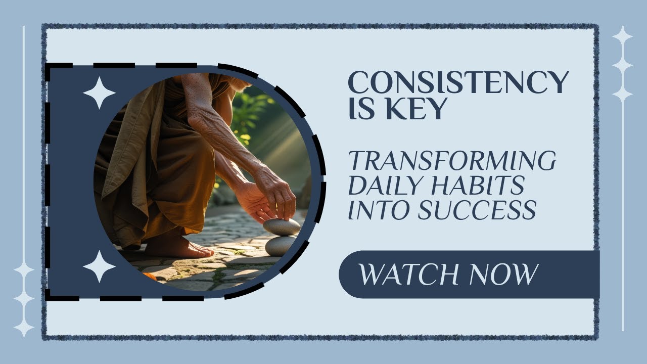 The Power of Consistency: How Small Daily Habits Lead to Big Success ...