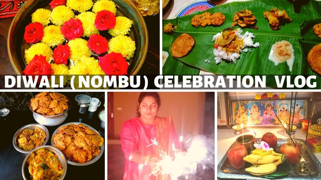Diwali ( Nombu ) Celebration Vlog | Veg- Meal Elai Saapadu | Get ...