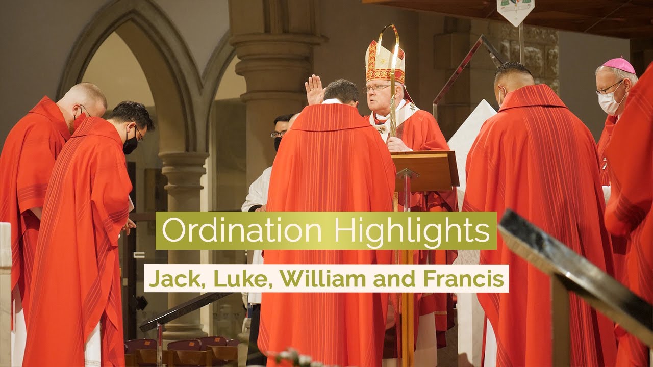 Ordination Highlights - Jack Ho, Luke Bulley CP, William Aupito Iuliano ...