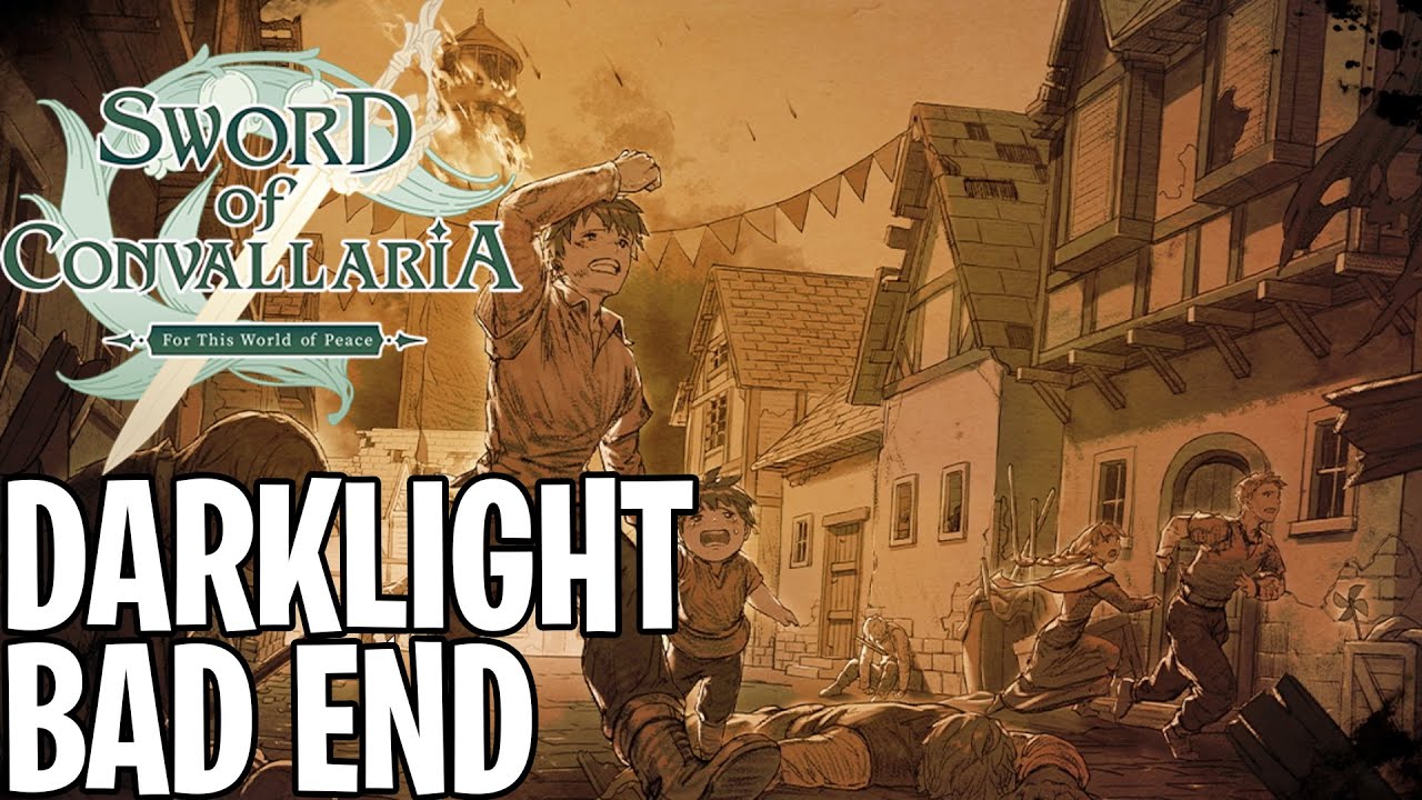 Sword of Convallaria - Darklight Bad Ending - YouTube