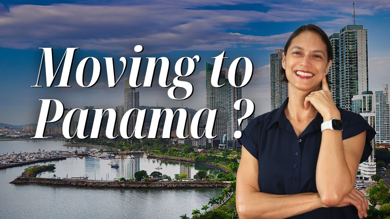Thinking About Moving to Panama? Expert Tips from Expats - YouTube
