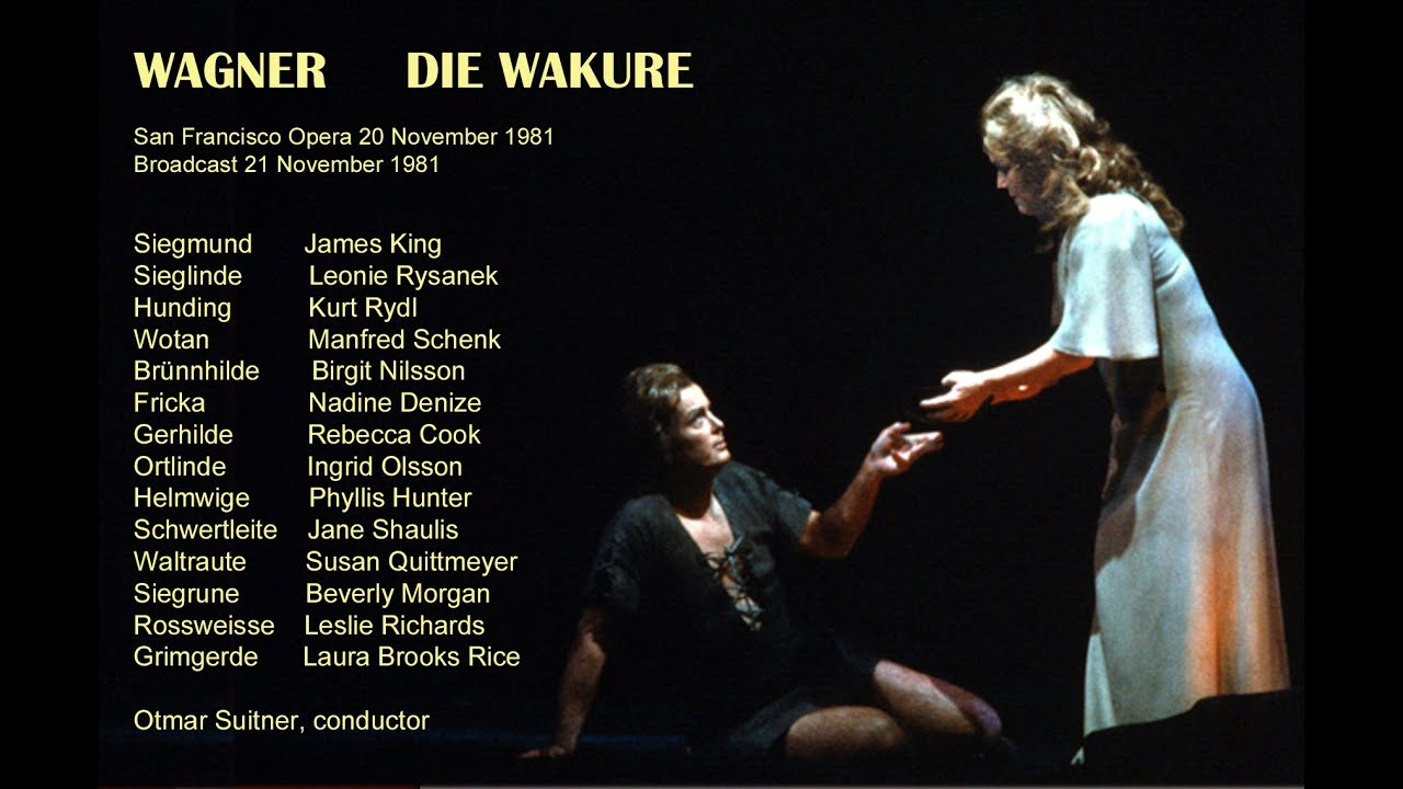 Wagner Die Walkure Rysanek, King, Nilsson, Schenk, Suitner San ...