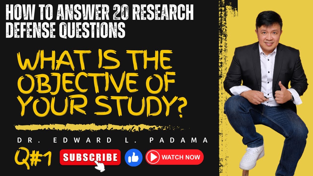 WHAT IS THE OBJECTIVE OF YOUR STUDY? - YouTube