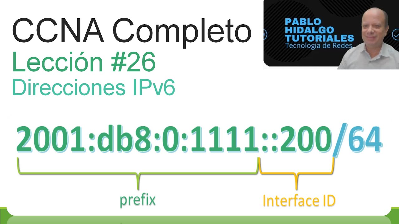 Ccna Completo Leccion 26 Direcciones Ipv6 Youtube
