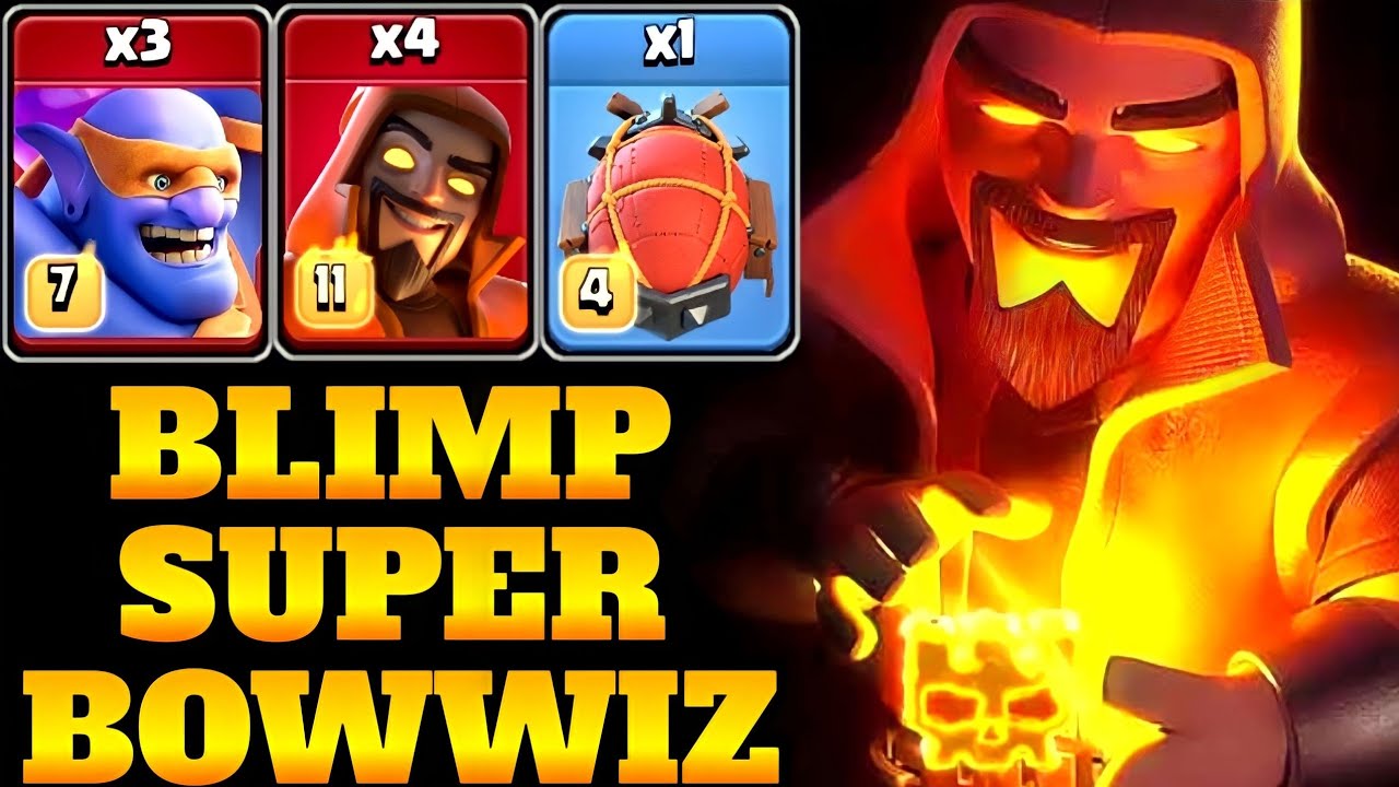 Super Bowler With Blimp Super Wizard Th15 Attack Strategy!! 3 Super ...