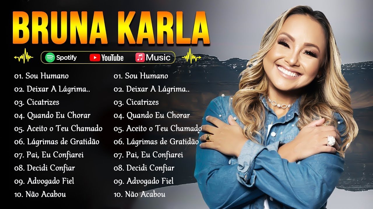 Bruna Karla - AS MELHORES (músicas mais tocadas) [[MÚSICA GOSPEL]] [ CD COMPLETO ] - YouTube