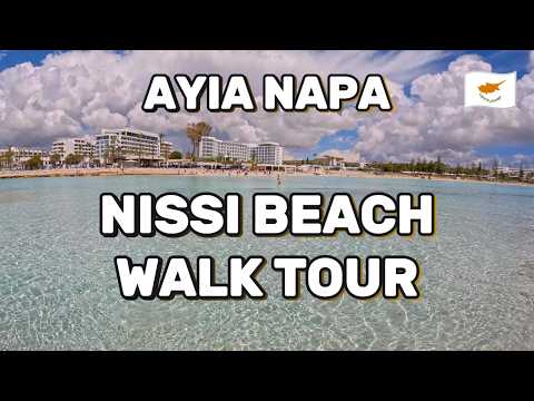 Nissi Beach Walk Tour 🇨🇾 Ayia Napa Cyprus 2026
