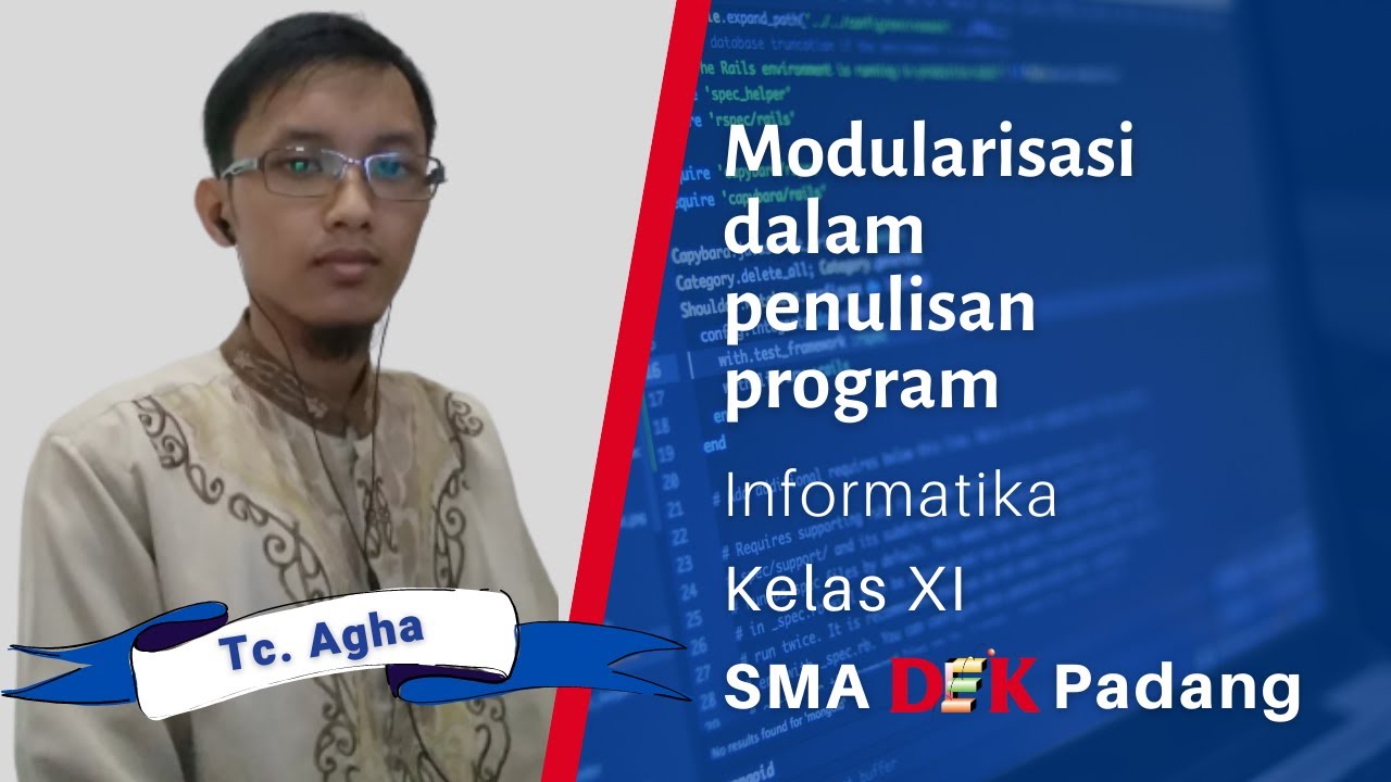 Modularisasi dalam Penulisan Program ~ Mata Pelajaran Informatika ~ Kelas XI - YouTube