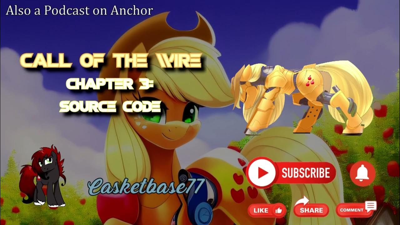 Fanfic: Call of the Wire (Chapter 3: Source Code) - YouTube