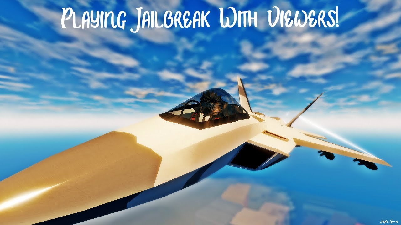 Playing Jailbreak With Viewers! - YouTube