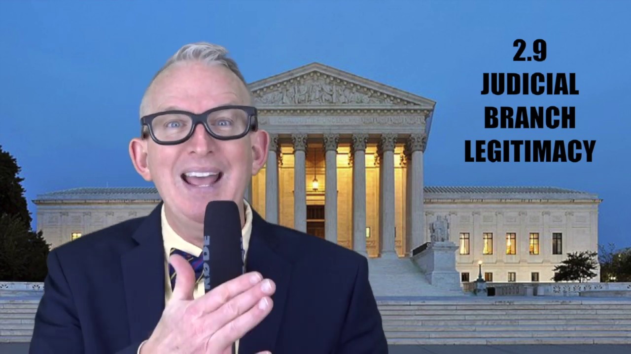 2.9 JUDICIAL BRANCH LEGITIMACY - YouTube