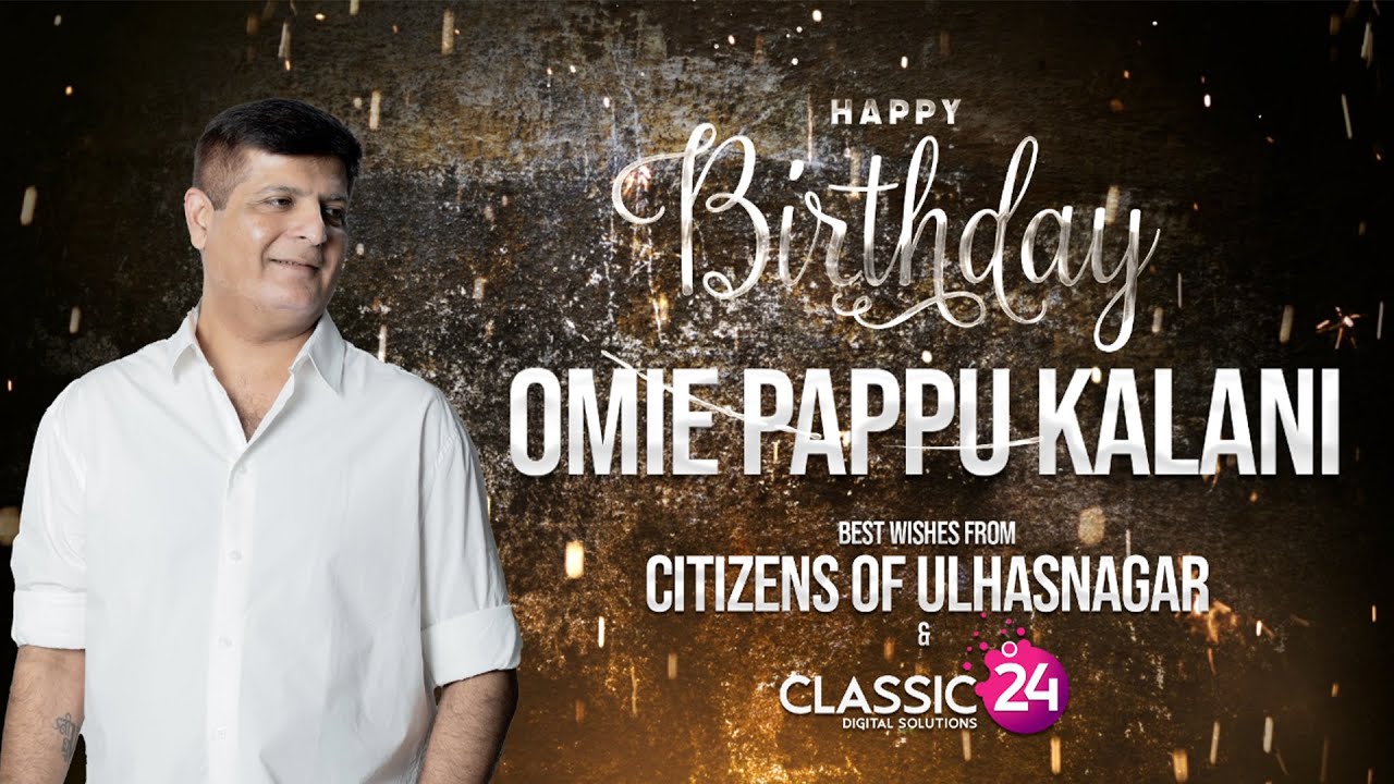 Happy Birthday Omie Pappu Kalani - 11th April 2025 - Best wishes From ...