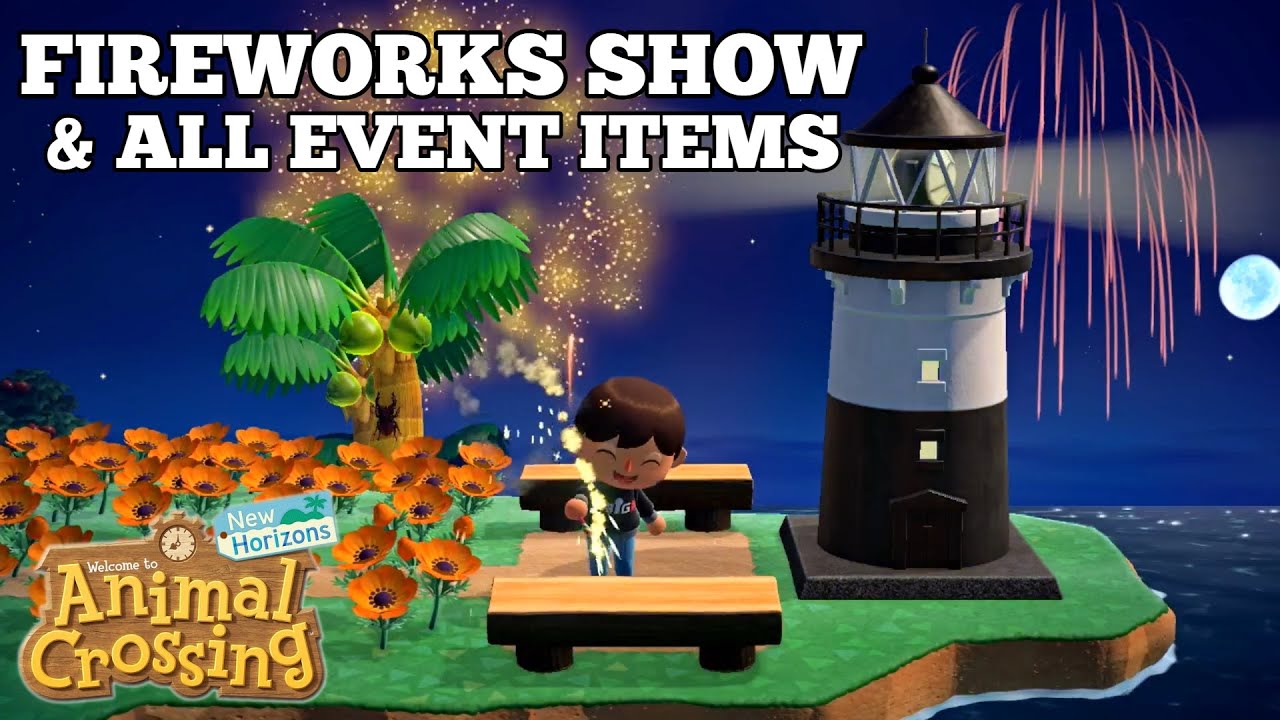 Fireworks Show + ALL 12 Event Items | Animal Crossing New Horizons ...