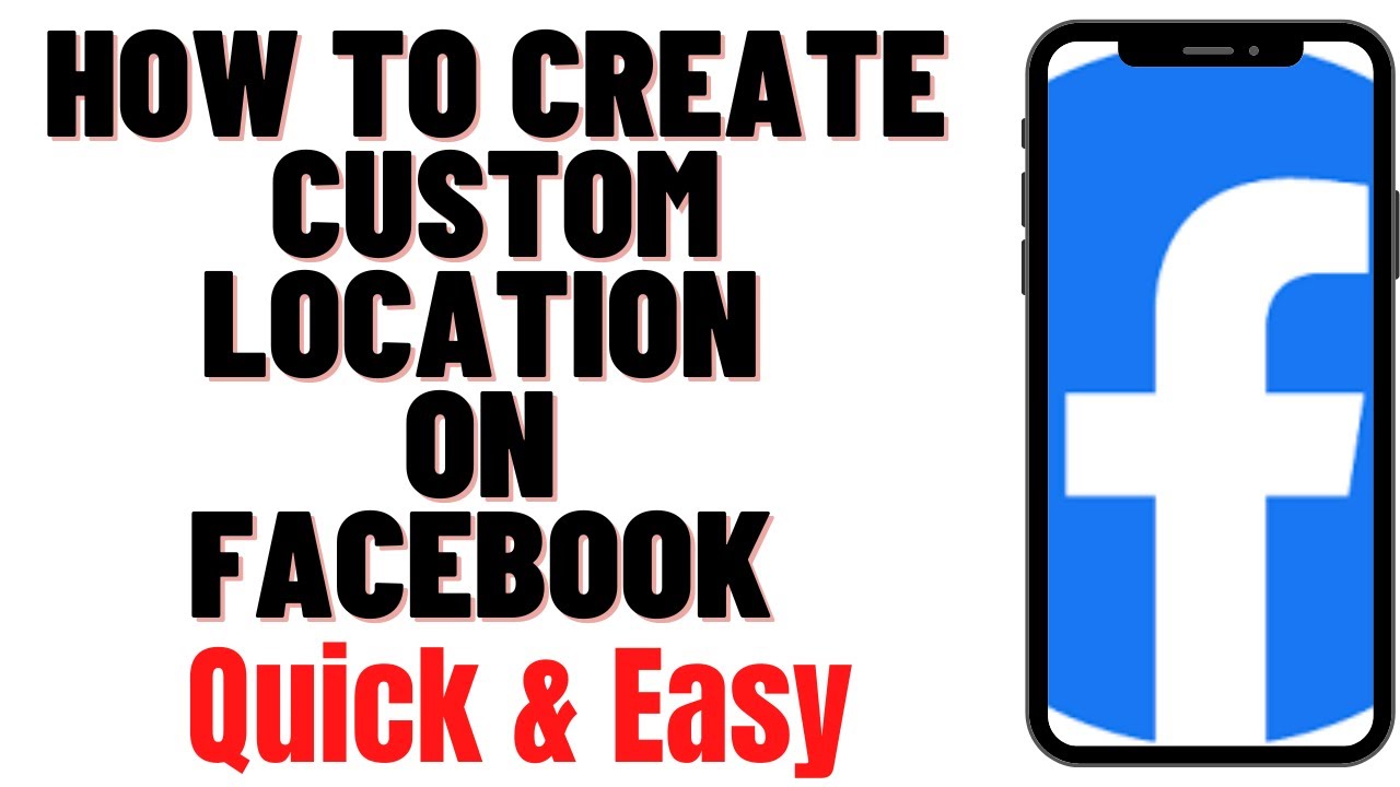 HOW TO CREATE CUSTOM LOCATION ON FACEBOOK - YouTube