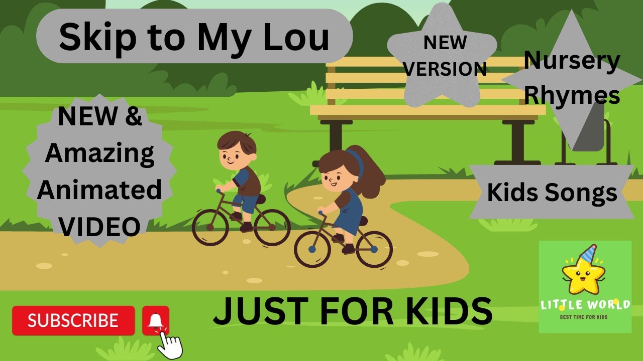 SKIP TO MY LOU |NEW VERSION | NURSERY RHYMES | ANIMATED VIDEO - YouTube