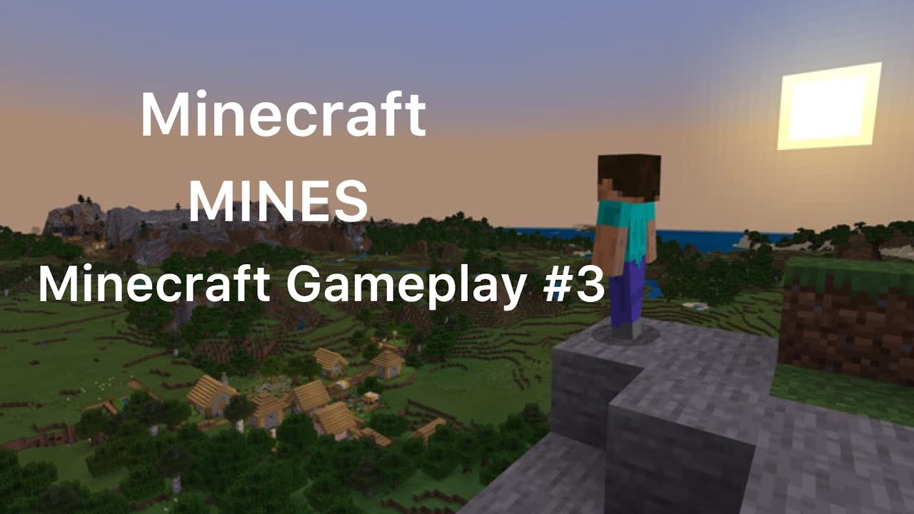 MINES (Minecraft Gameplay #3) - YouTube