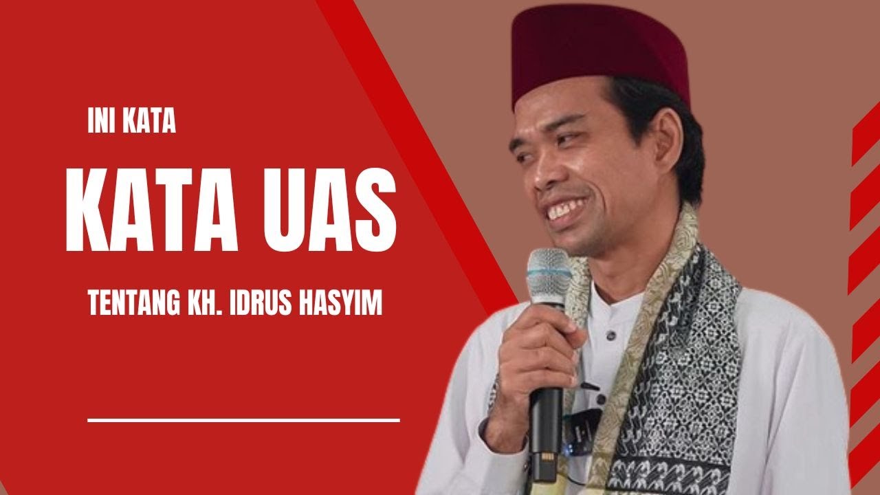 ini kata USTAD ABDUL SOMAD tentang KH Idrus Hasyim Murid Syeikh Yasin ...