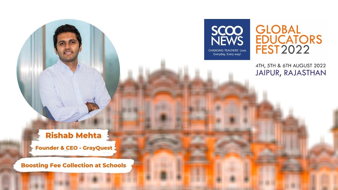 Boosting Fee Collection at Schools | Rishab Mehta, Founder & CEO ...