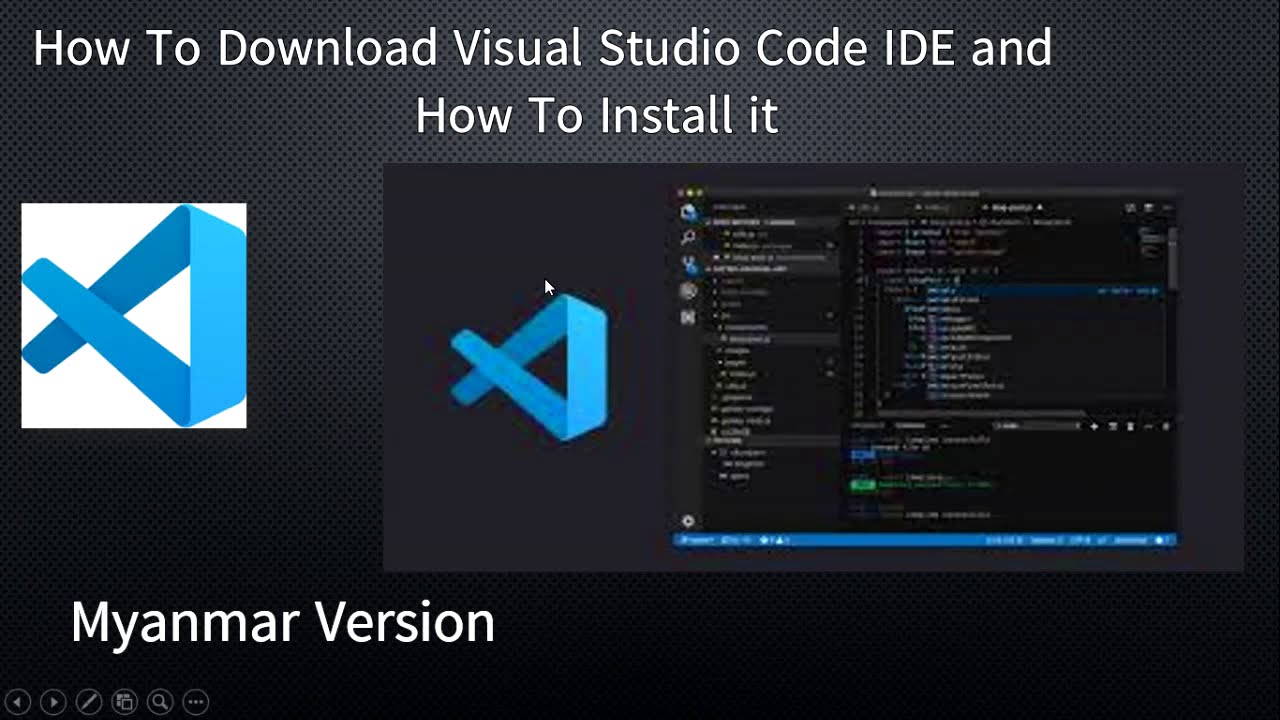 VS Code IDE download and install Myanmar Version - YouTube